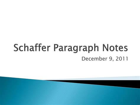 Ppt Schaffer Paragraph Notes Powerpoint Presentation Free Download Id1832678