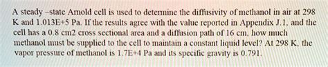 solved a steady state arnold cell is used to determine the diffusivity