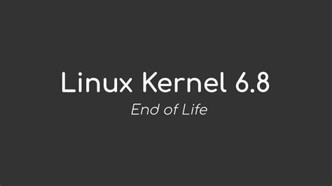On Linkedin Linux Kernel 6 8 Reaches End Of Life Users Should Upgrade To Linux