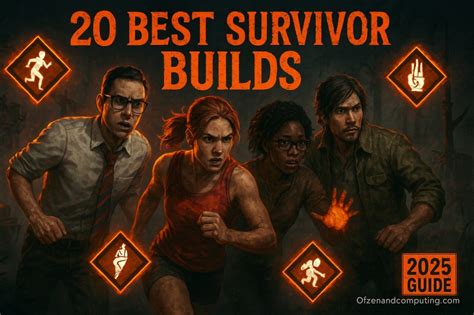 Dead By Daylight 20 Best Dbd Survivor Builds June 2026