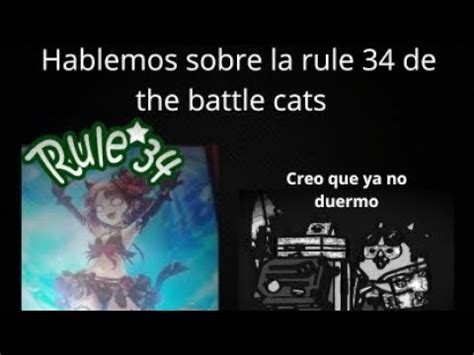 Hablemos Sobre La Rule 34 De The Battle Cats Youtube