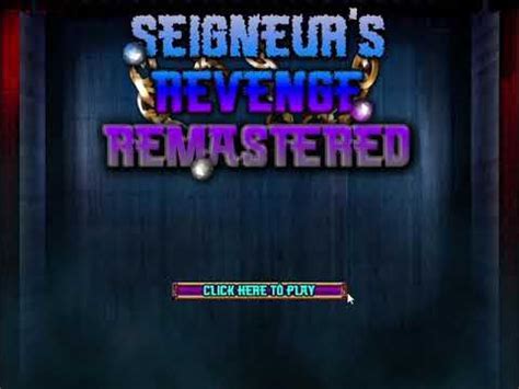 Seigneurs Revenge Remastred Speaker Of Truth Mode Part 1 Stage 1