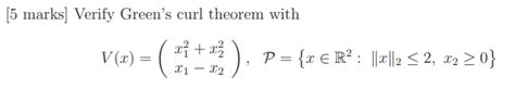 Solved Marks Verify Green S Curl Theorem Chegg