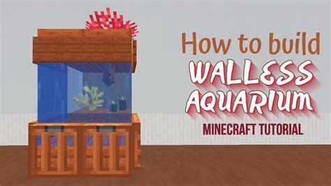 How To Make A Fish Tank In Minecraft