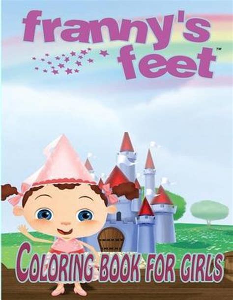 Frannys Feet Coloring Book Ashley Henderson 9798590980000 Livres