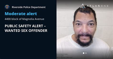 Riverside Police Department On Atlas One Public Safety Alert Wanted