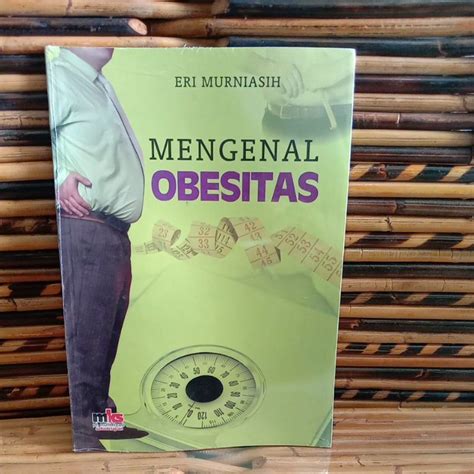 Jual Buku Mengenal Obesitas Original Dan Bersegel Shopee Indonesia