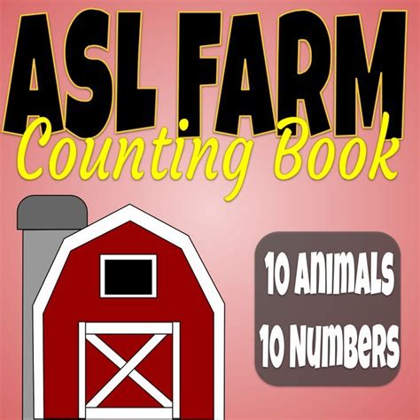 Asl Farm Counting Book Counting Books Books Counting