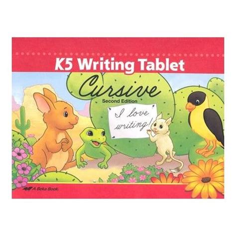 Abeka K5 Writing Tablet Cursive Abeka Handwriting Instruction