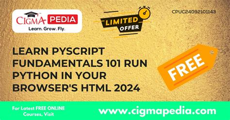 Learn Pyscript Fundamentals 101 Run Python In Your Browsers Html 2024 Free Udemy Course