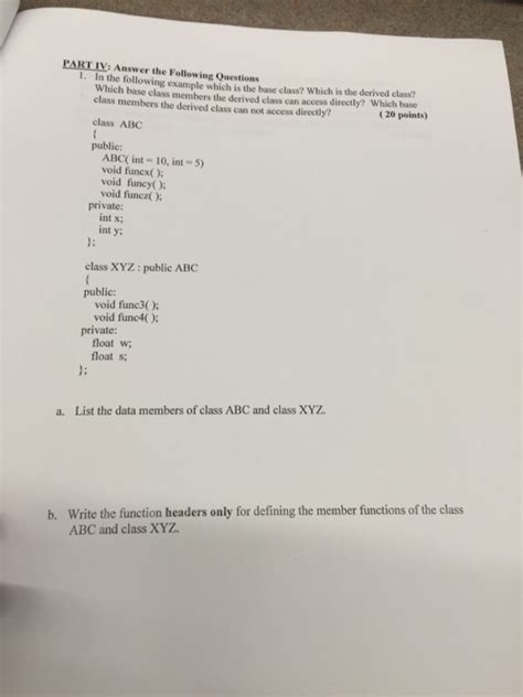 Solved In The Following Example S The Base Class Which Is Chegg