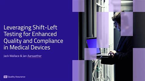 tech brief leveraging shift left testing for enhanced quality and compliance