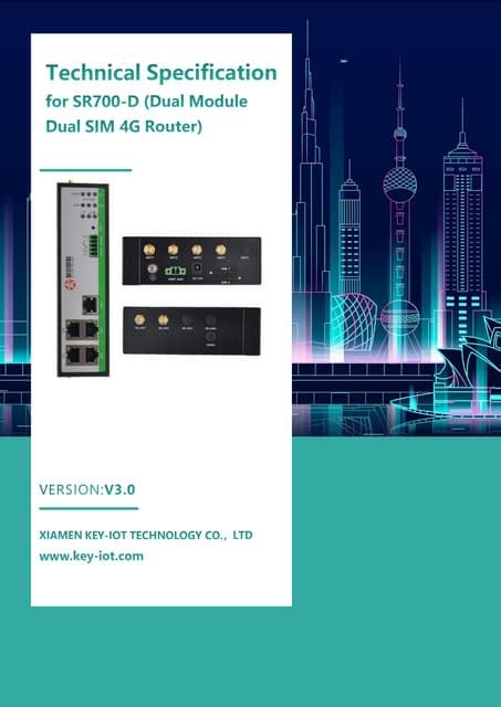 Technical Specification For Sr700 D Dual Module Dual Sim 4g Router V3 0 Pdf