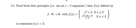 solved 2 1 proof from first principles i e use an ϵ−δ