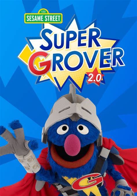 Super Grover 2 0 Streaming Tv Show Online