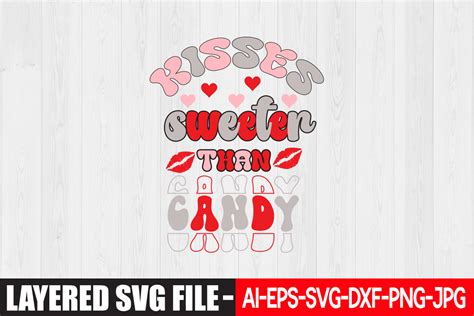 Kisses Sweeter Than Candy Retro Design Graphic By Graphicmart · Creative Fabrica