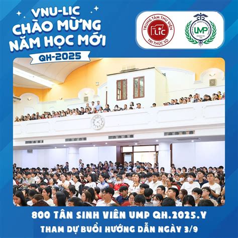 ChÀo MỪng TÂn Sinh ViÊn Ump Qh 2025 Y KhÁm PhÁ Kho HỌc LiỆu SỐ KhỔng
