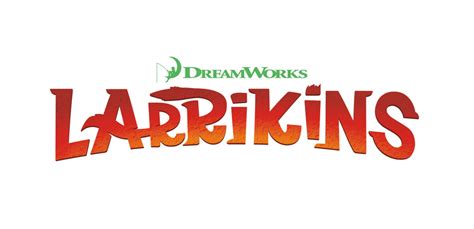 Larrikins Wiki Dreamworks Animation Fandom