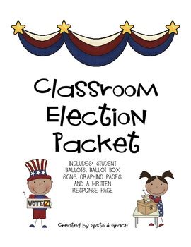 Classroom Voting Election Packet By Gusto And Grace Tpt