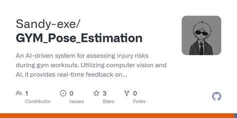 GitHub Sandy Exe GYM Pose Estimation An AI Driven System For Assessing Injury Risks During