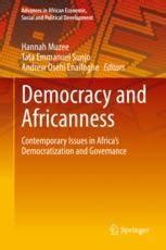 Democracy And Africanness Contemporary Issues In Africas