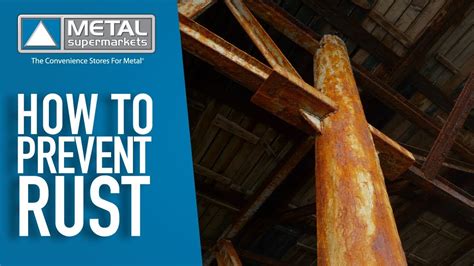 How To Prevent Rust Metal Supermarkets Youtube