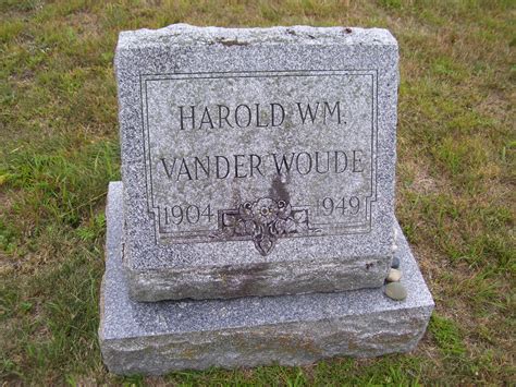 Harold William Vander Woude 1904 1949 Find A Grave Memorial