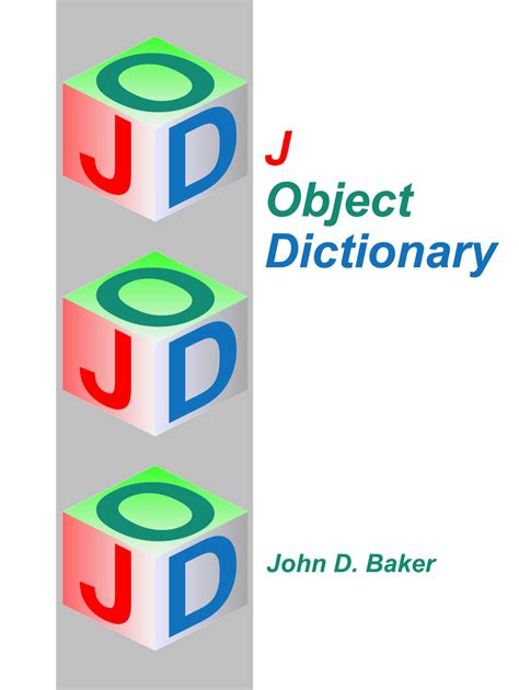 J Object Dictionary By John D Baker Goodreads
