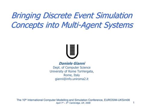 Bringing Discrete Event Simulation Concepts Into Multi Agent Systems Ppt9720080331 Ppt