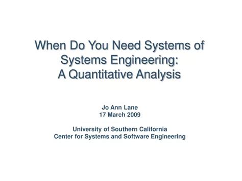 Ppt When Do You Need Systems Of Systems Engineering A Quantitative