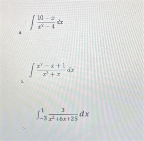 Evaluate The Integrals State The Method You Are