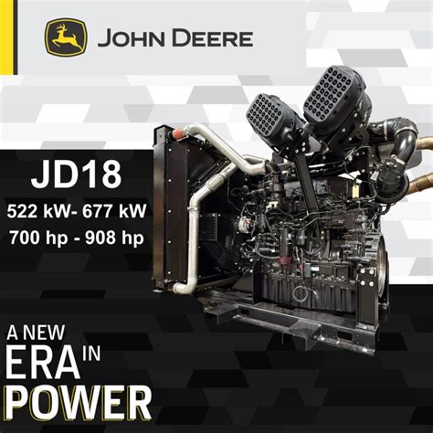 Were Proud To Introduce The John Deere Jd18 Engine Extending Our