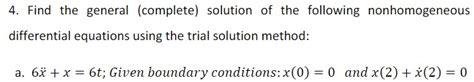 Solved Find The General Complete ﻿solution Of The