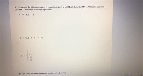 Solved Matlab Activity Dot Product Orthogonal In Matlab Chegg