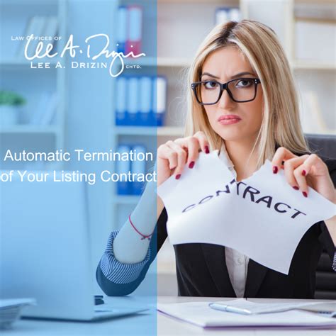 Automatic Termination Of Your Listing Contract Drizin Law