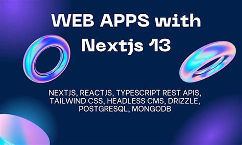 Create Web Apps With Nextjs Reactjs Tailwindcss Serverless Cloud Apis By Mbilalahmad1 Fiverr