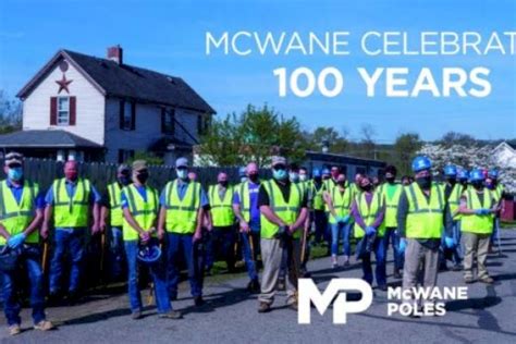 Mcwane Turns 100 This Year And Were Celebrating All Year Long Mcwane Poles