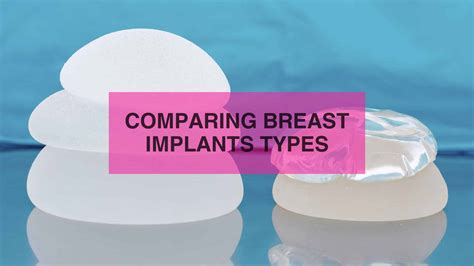 Comparing Breast Implants Types Dmr Aesthetics Chicago