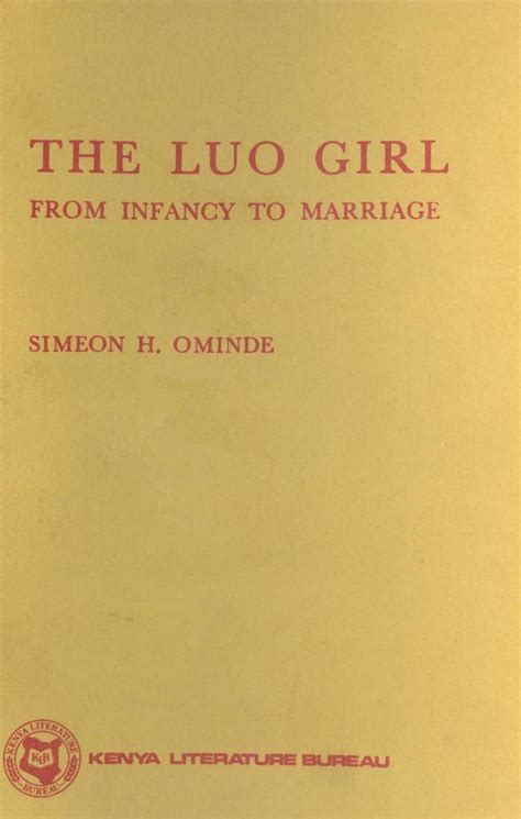 The Luo Girl From Infancy To Marriage Tigo Gi Tong