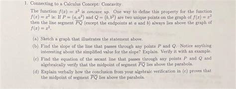 Solved Connecting To A Calculus Concept Concavity The