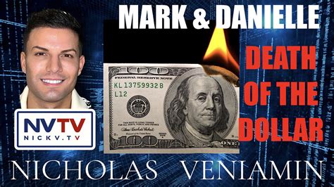 Mark And Danielle Discuss Death Of The Dollar With Nicholas Veniamin