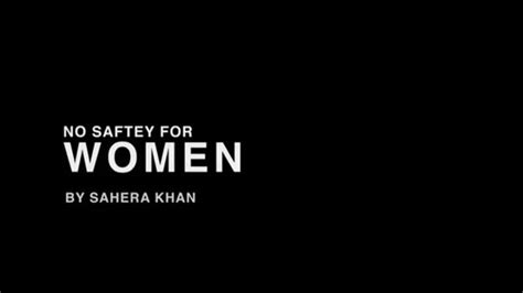 No Safety For Women By Sahera Khan Youtube Deaf Movies Deaf Woman Women