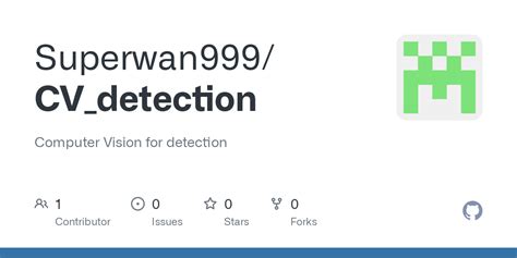 GitHub Superwan999 CV Detection Computer Vision For Detection