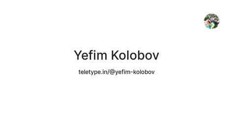 Yefim Kolobov — Teletype