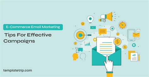 E Commerce Email Marketing Tips For Effective Campaigns