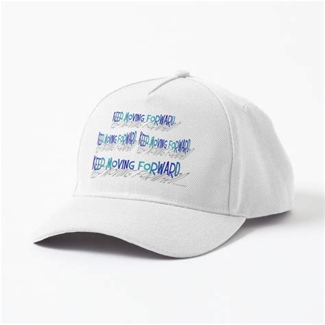 Keep Moving Forward Cap