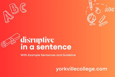 How To Use Disruptive In A Sentence Easy Examples