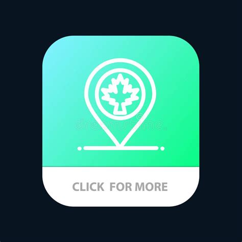 Map Location Canada Leaf Mobile App Button Android And Ios Line Version Stock Vector