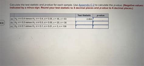[solved] 8 18 calculate the test statistic and p value for