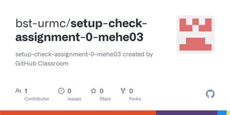 Github Bst Urmcsetup Check Assignment 0 Mehe03 Setup Check Assignment 0 Mehe03 Created By Github Bst Urmcsetup Check Assignment 0 Mehe03 Setup Check Assignment 0 Mehe03 Created By